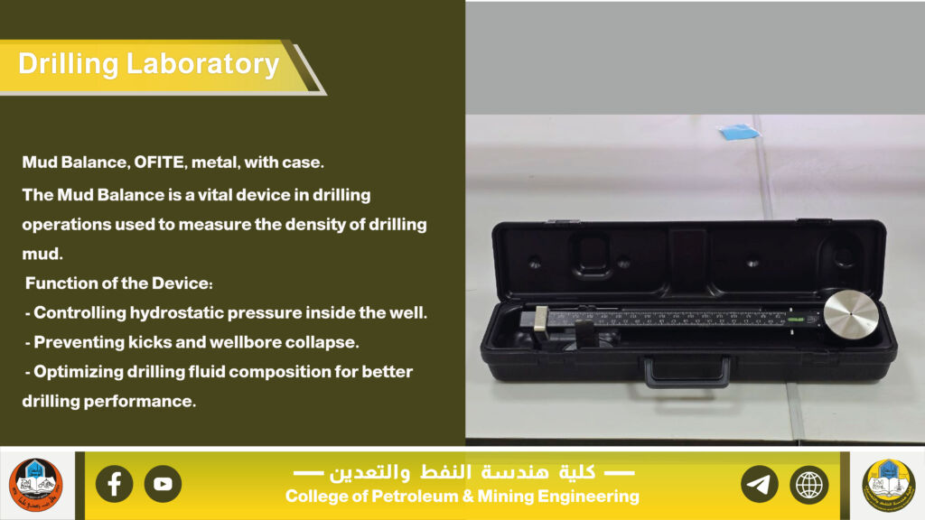 Drilling Laboratory – College of Petroleum and Mining Engineering